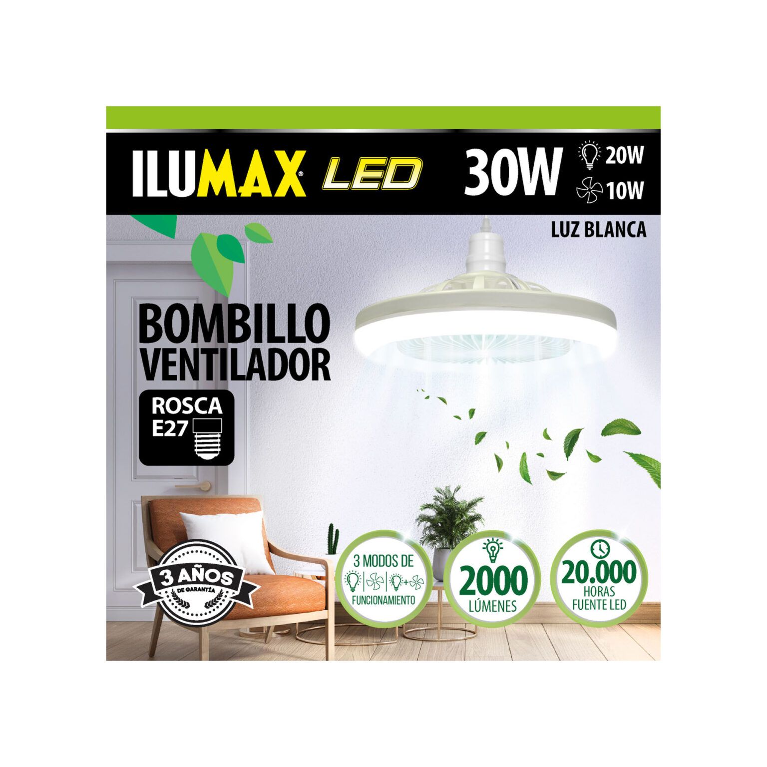 Bombillo Led Ventilador 30W Luz Blanca - ILUMAX